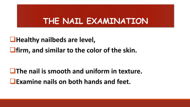 Health assessment on the nail examination | PPTX | Nail Care | Beauty