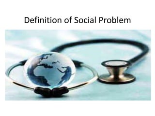 Health as a social problem | PPTX