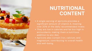 "Top 10 Health Benefits of Apricots: Nature's Nutrient Powerhouse" | PPT