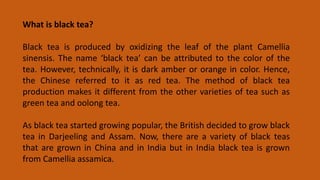 Health benefits of black tea | PPT