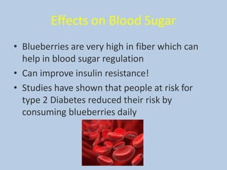 Health benefits of blueberries | PPTX