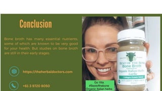 Health Benefits of Bone Broth - The Herbal Doctors | PPT