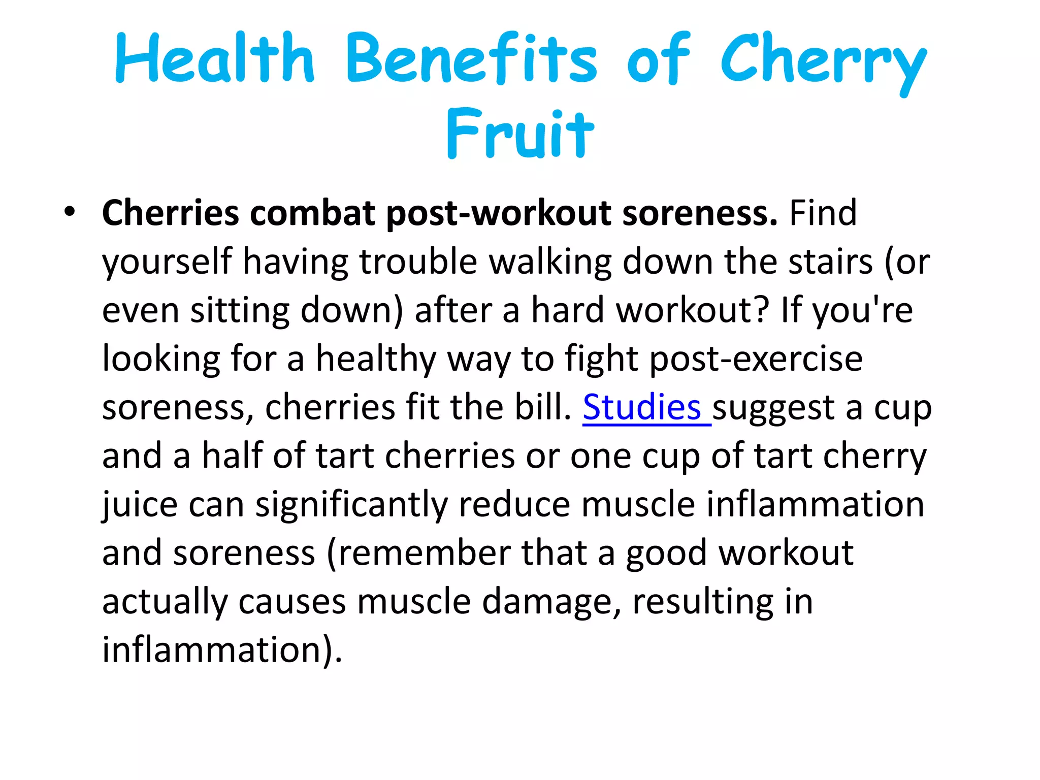 9.Health benefits of cherry fruit by Allah Dad Khan | PPTX
