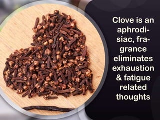 Best Nutritional and Health Benefits of Cloves | PPTX