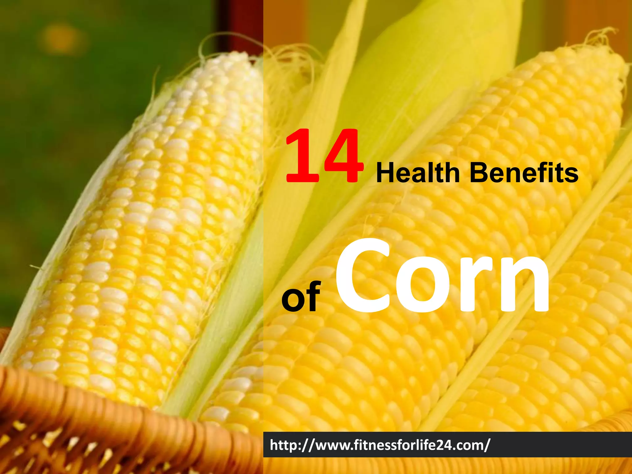 These 14 Health Benefits of Corn can Fight Against Cancer, Diabetes ...
