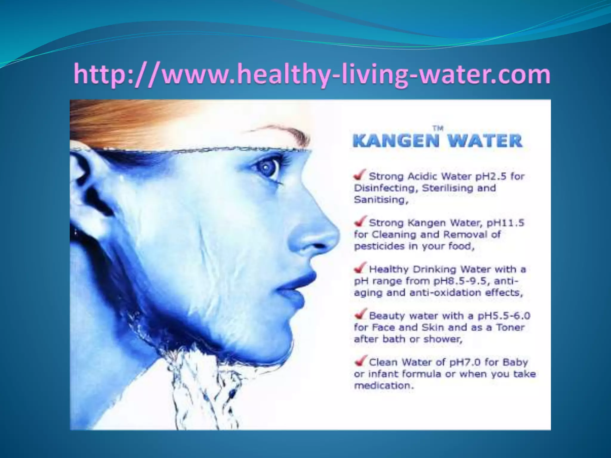 Health Benefits Of Kangen Water | PPT