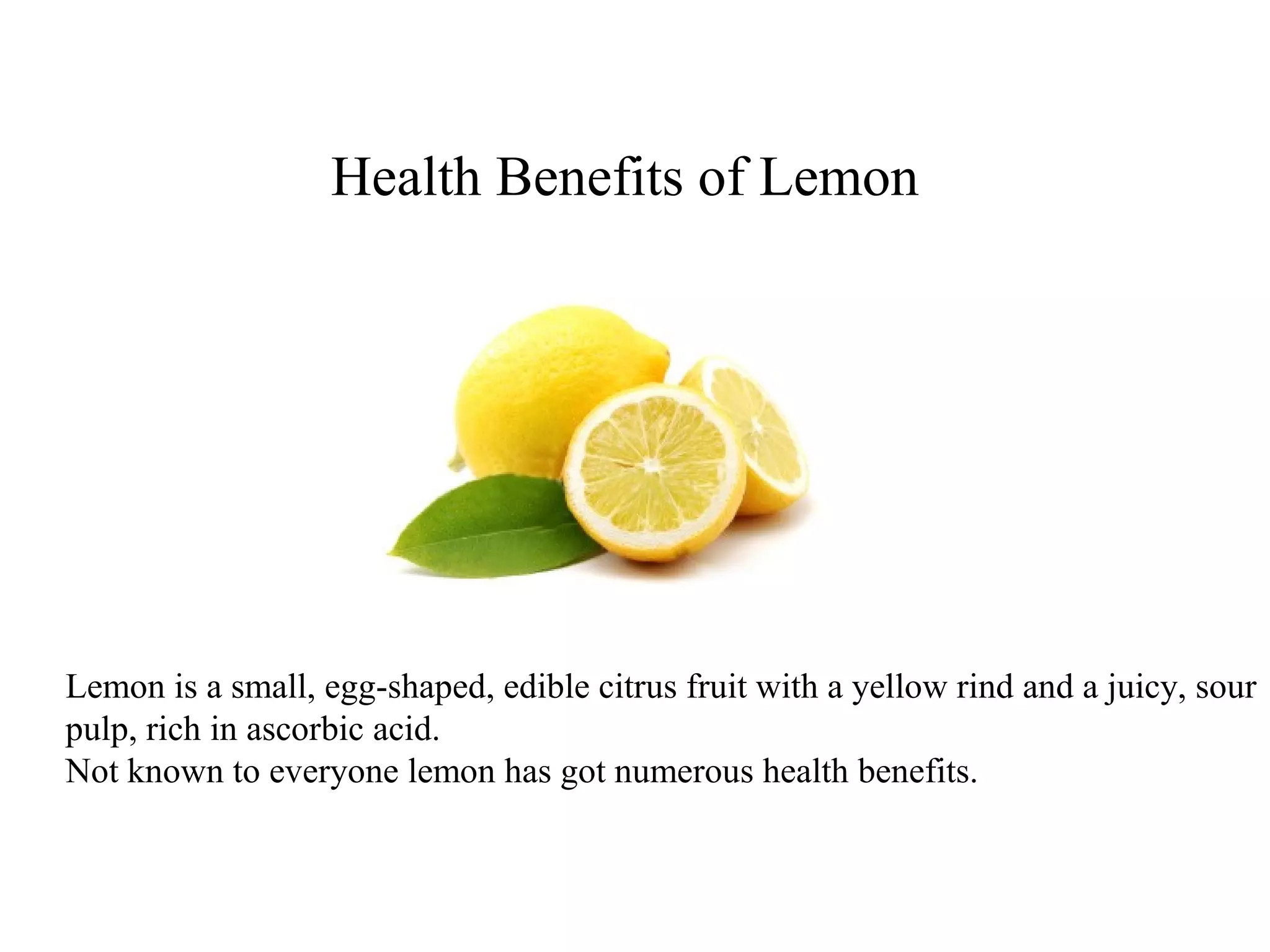 Health Benefits Of Lemon | PPT