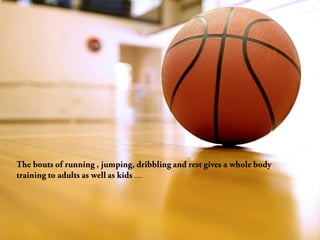 Health Benefits Of Playing Basketball | PDF