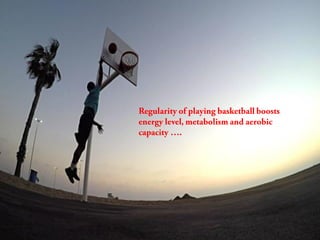 Health Benefits Of Playing Basketball | PDF