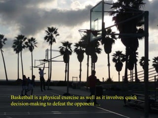 Health Benefits Of Playing Basketball | PDF