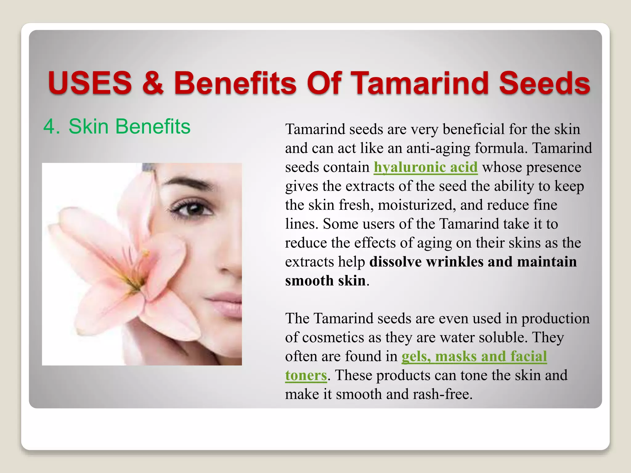 Health benefits of tamarind seeds | PPTX