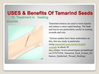 Health benefits of tamarind seeds | PPTX