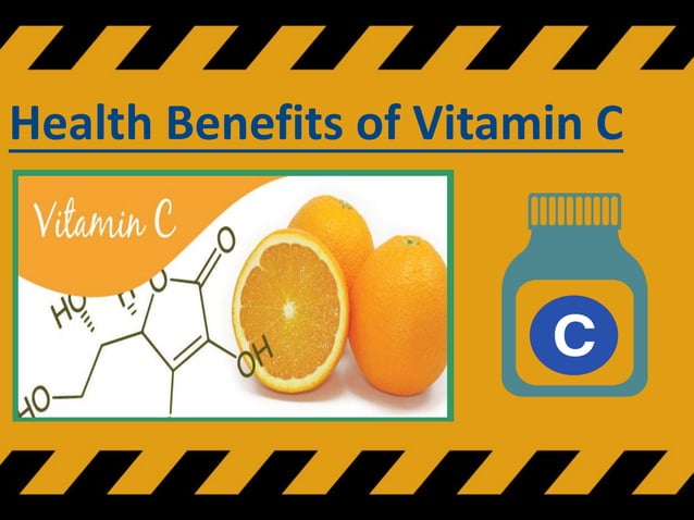 Health Benefits of Vitamin c | PPT