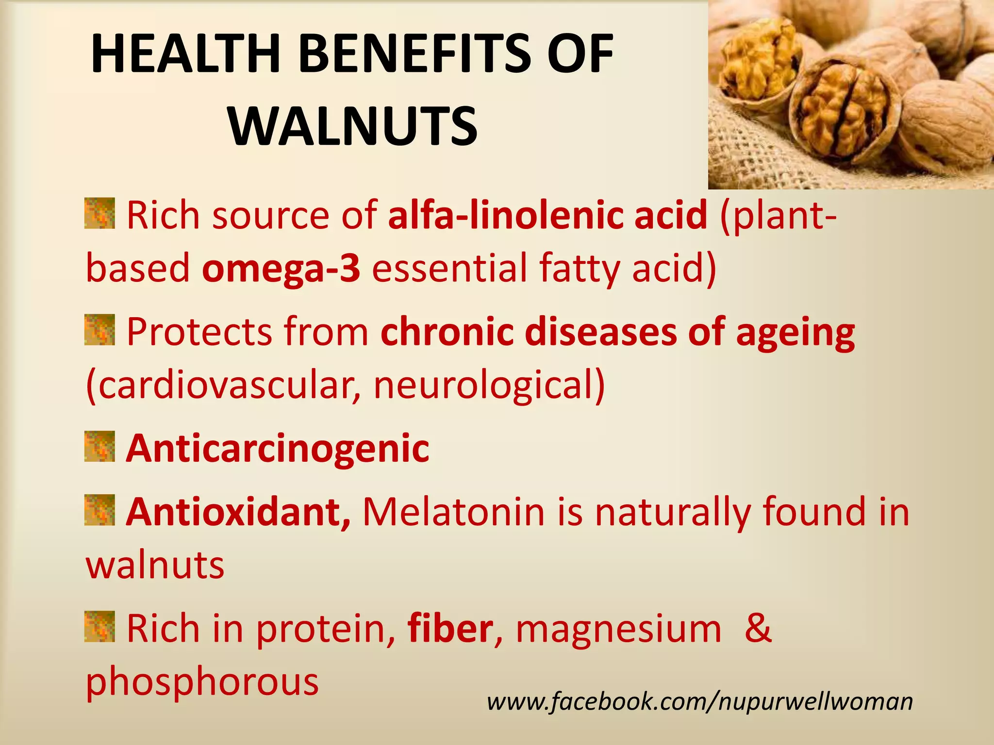 Health benefits of walnuts | PPTX