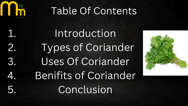Health Benefits of Coriander Leaves, their types, uses, benefits | PPT ...