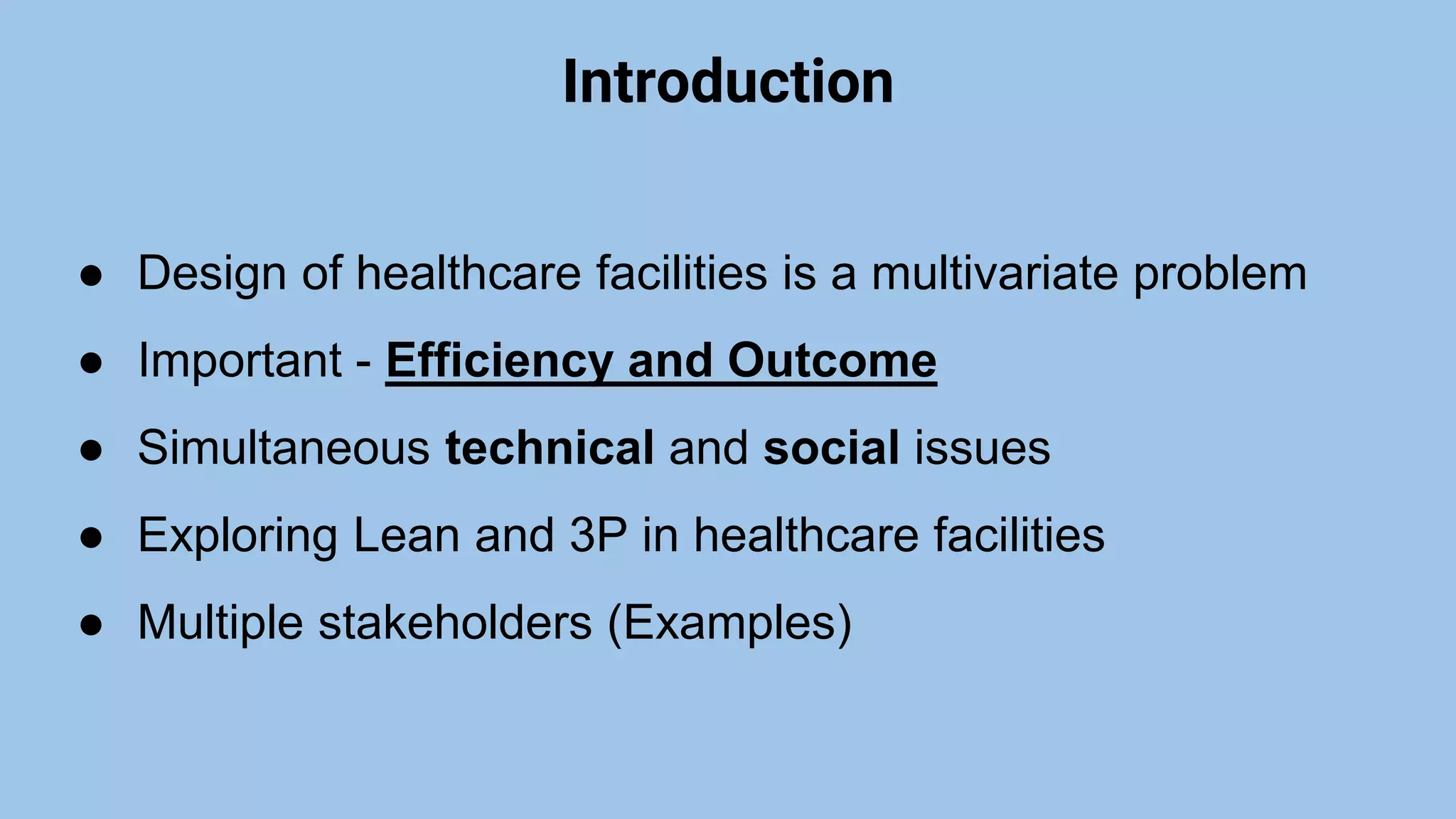 Lean principles to the Design of healthcare facilities | PPTX