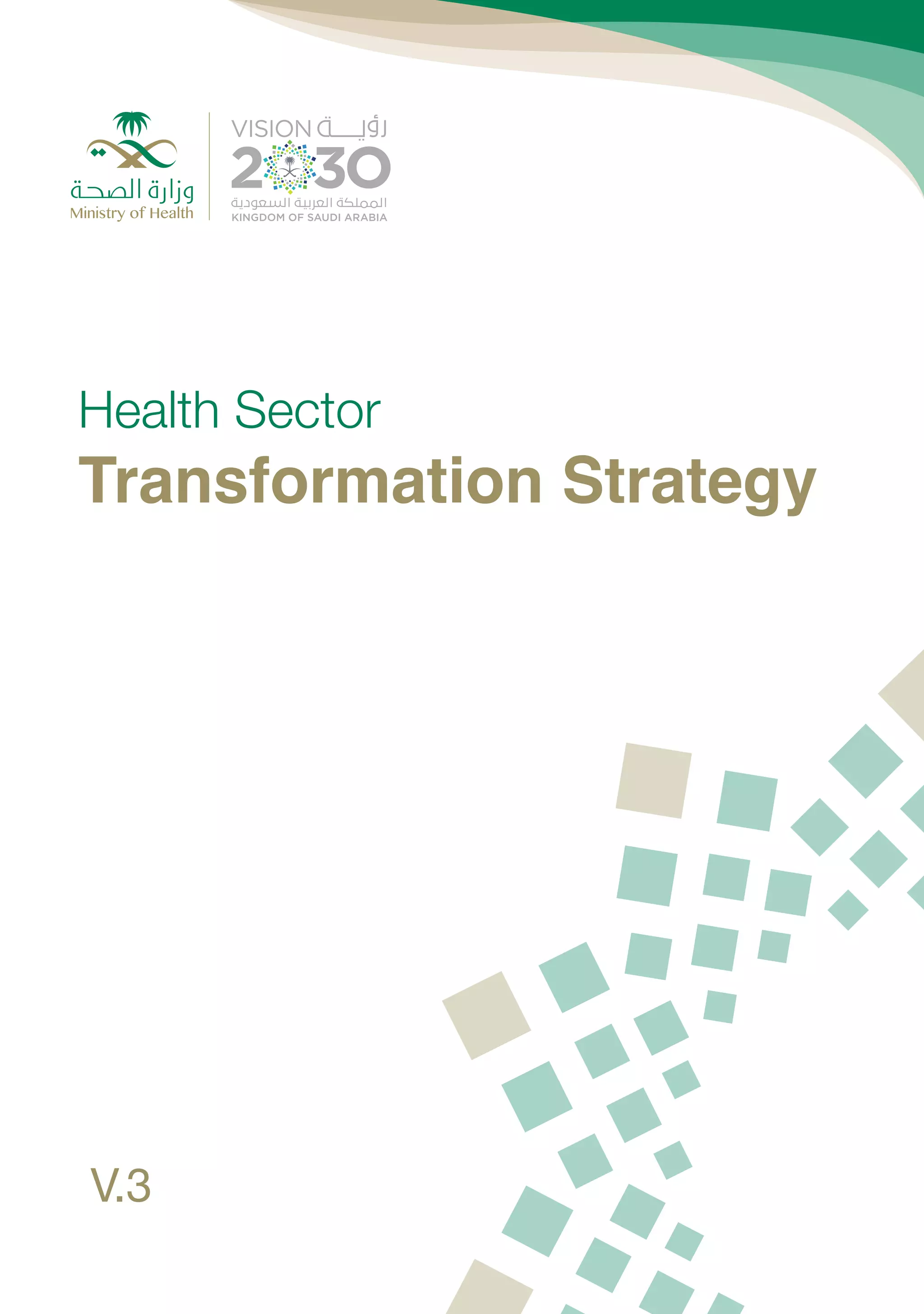 Healthcare transformation-strategy in Saudi Arabia | PDF