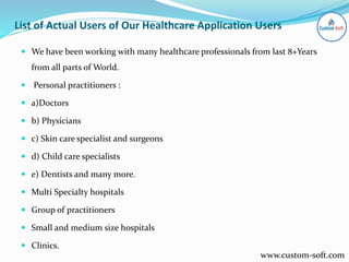 Healthcare application development by custom soft | PPTX