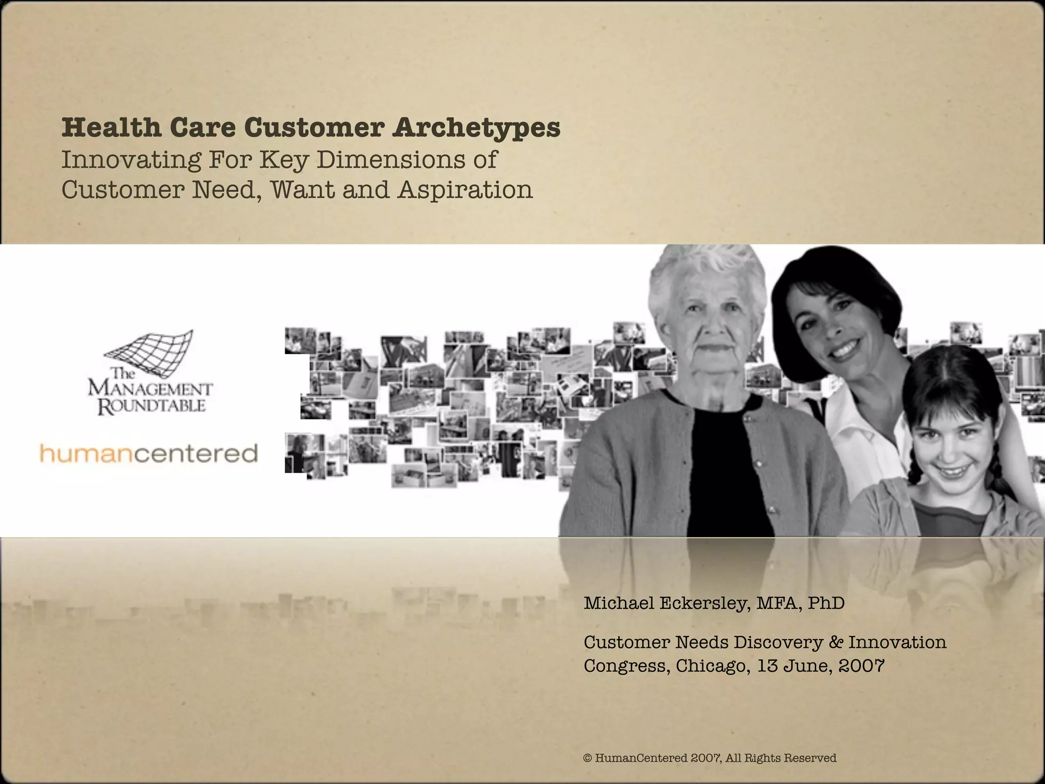 Health Care Customer Archetypes Innovating For Key Dimensions of ...