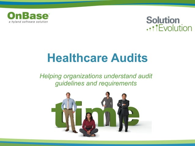 Healthcare audits: Helping organizations understand audit guidelines ...