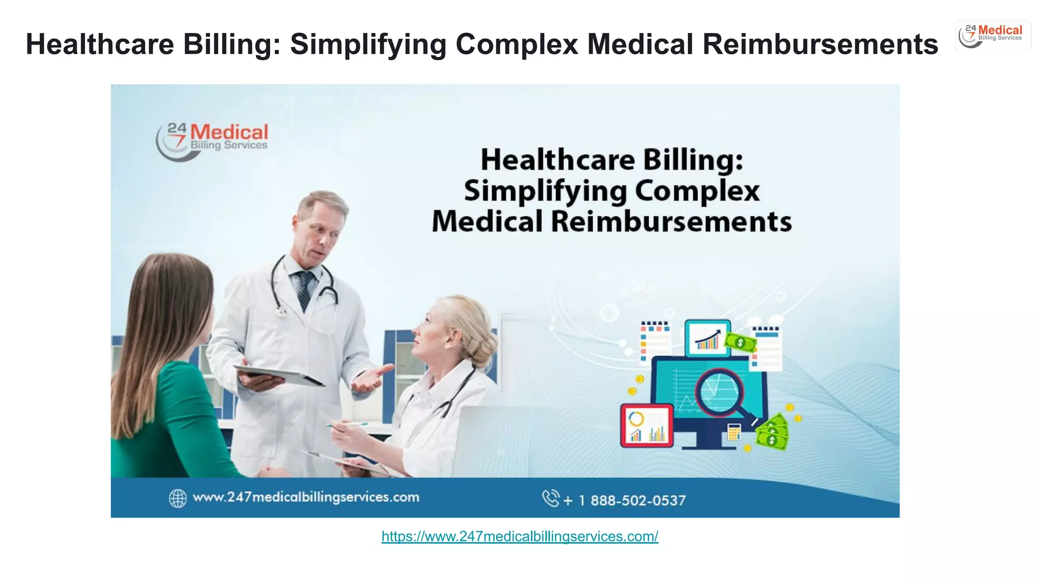 Healthcare Billing_ Simplifying Complex Medical Reimbursements.pdf