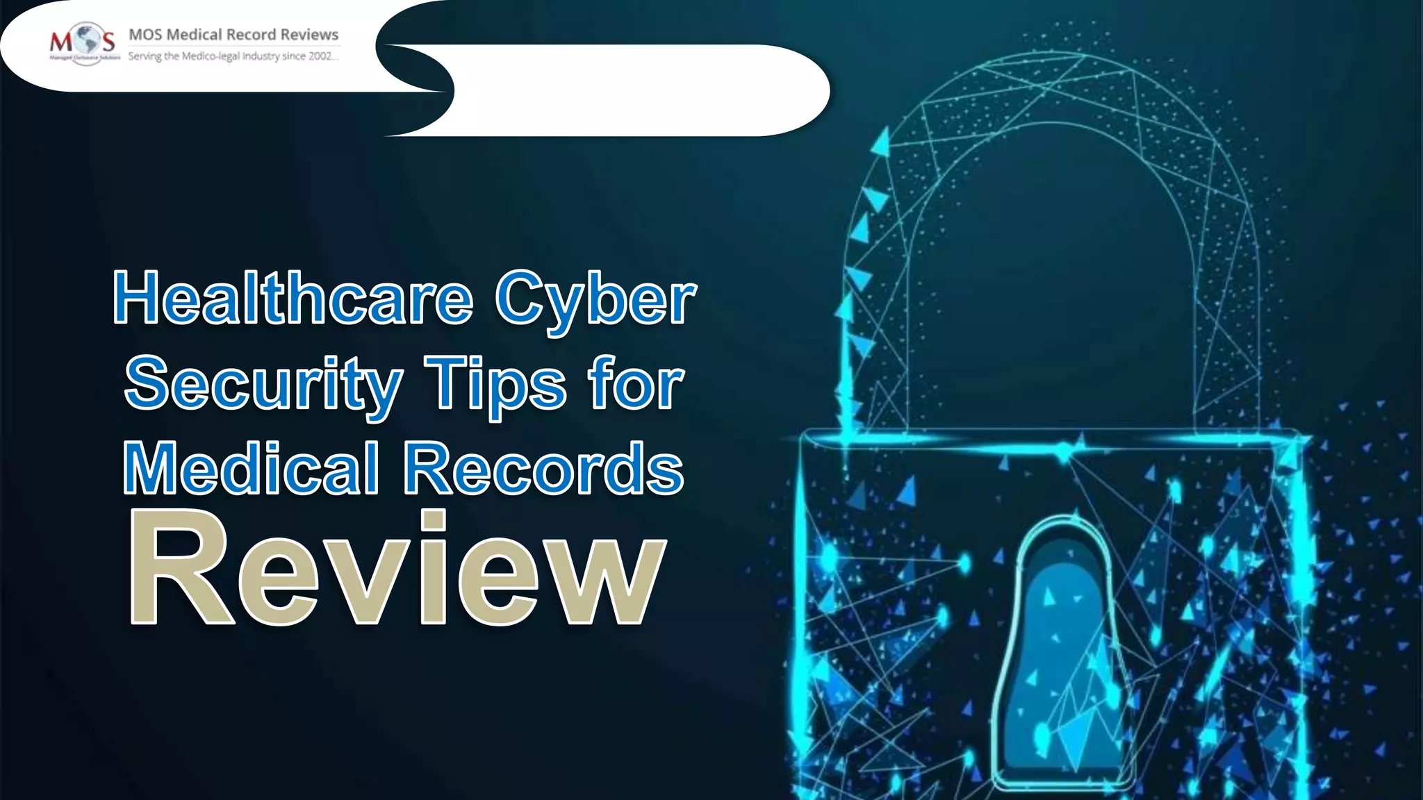 Healthcare Cyber Security Tips for Medical Records Review.pptx | Health ...