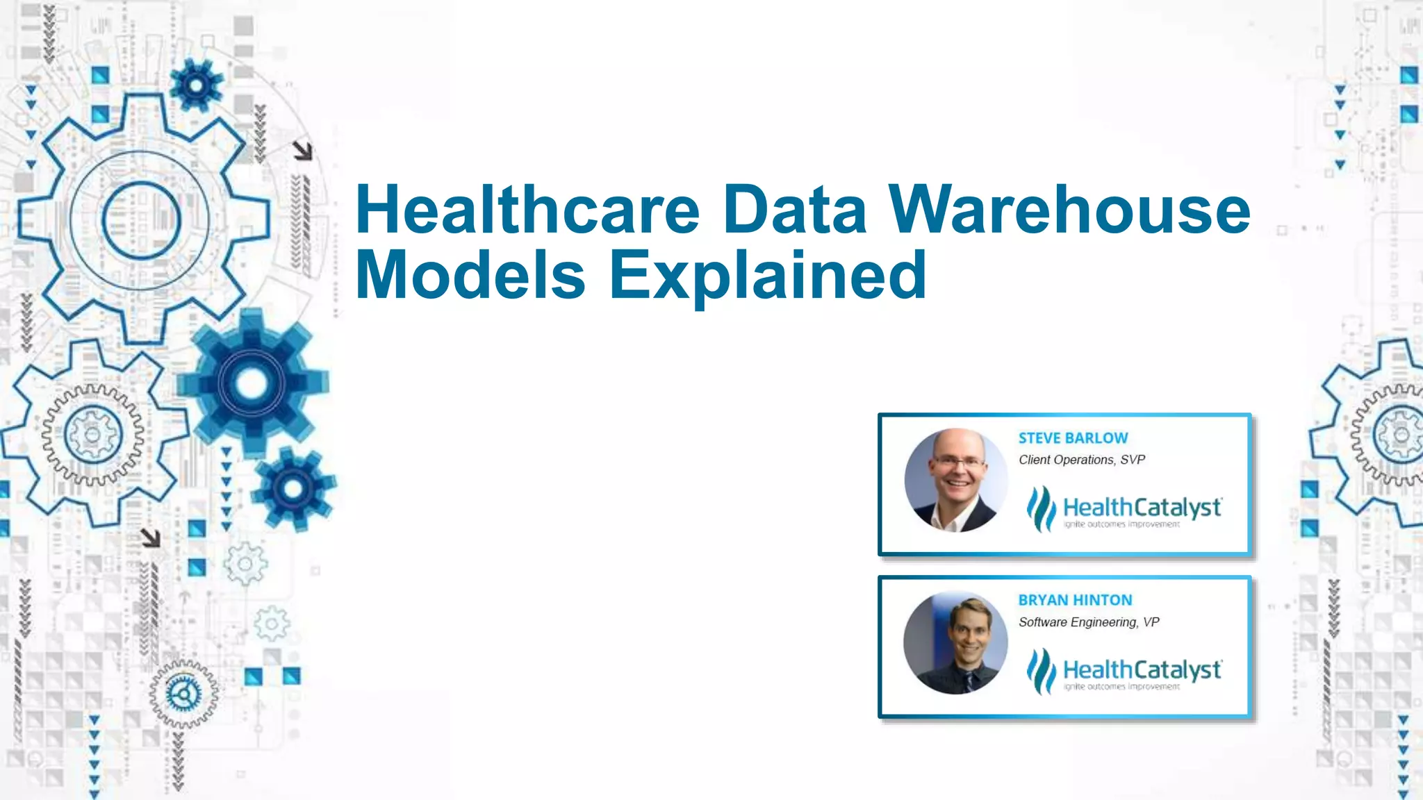 Healthcare Data Warehouse Models Explained | PPTX