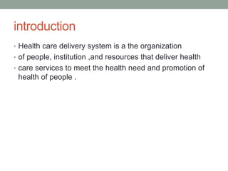 health care delivery system.pptx