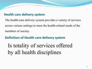 healthcare delivery system.ppt