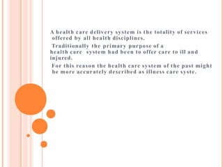 health care delivery system B.Sc Nursing GNM PPt | PPTX