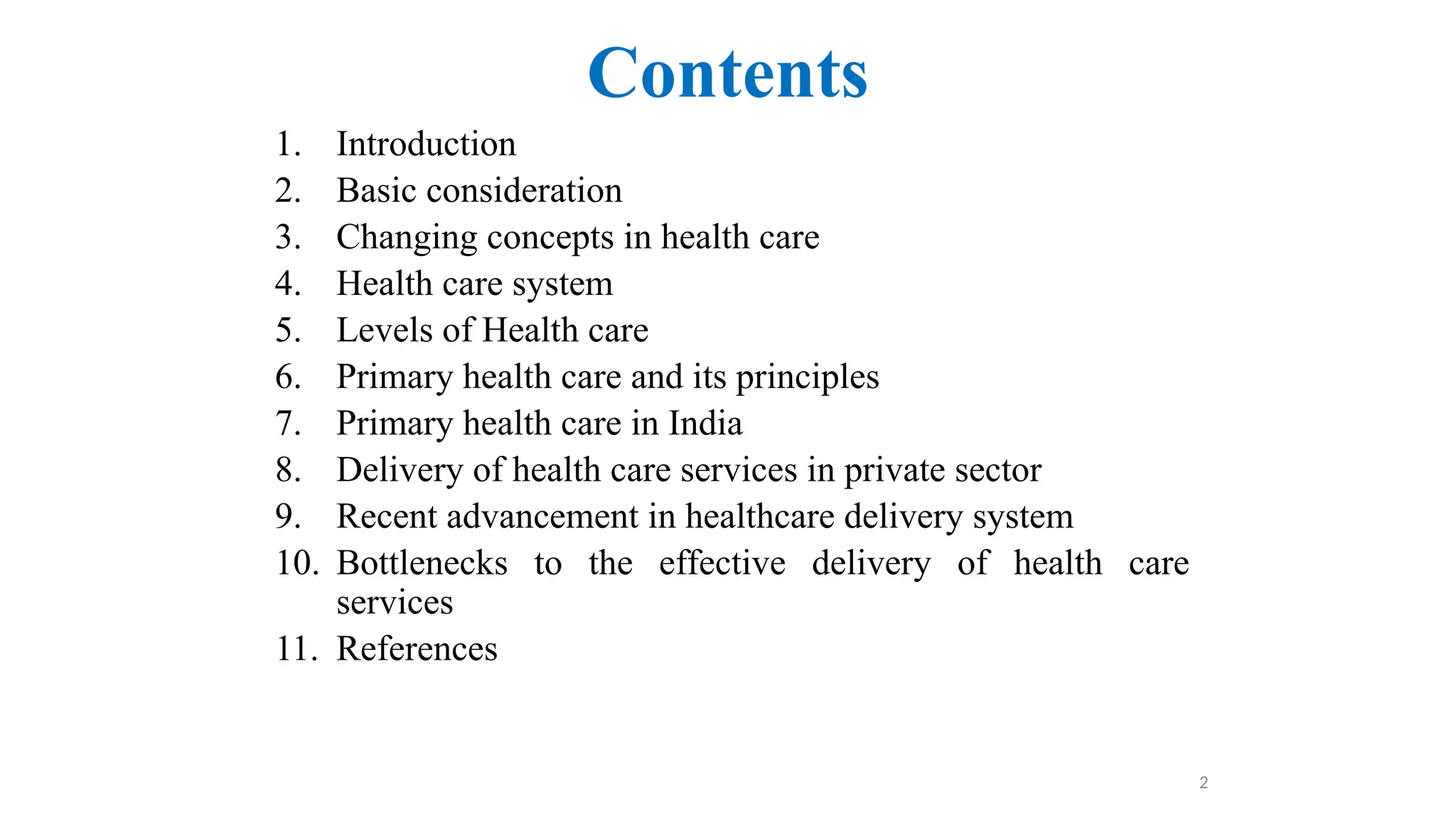 Health care delivery system IN iNDIA.pptx