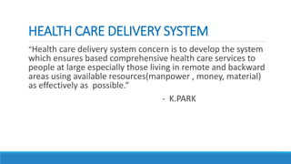 HEALTH CARE DELIVERY SYSTEM AT DISTRICT LEVEL &.pptx