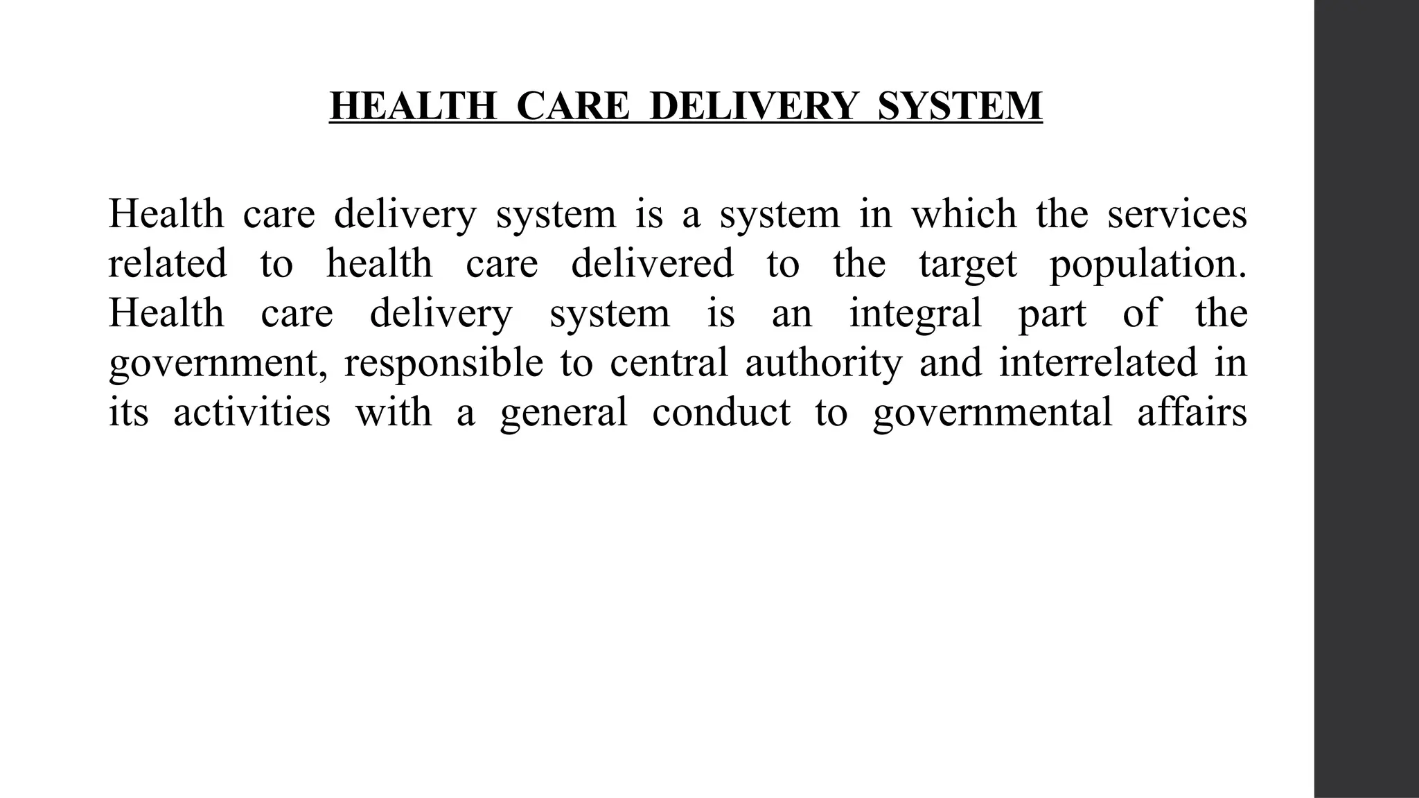 Health Care Delivery system in India.pptx