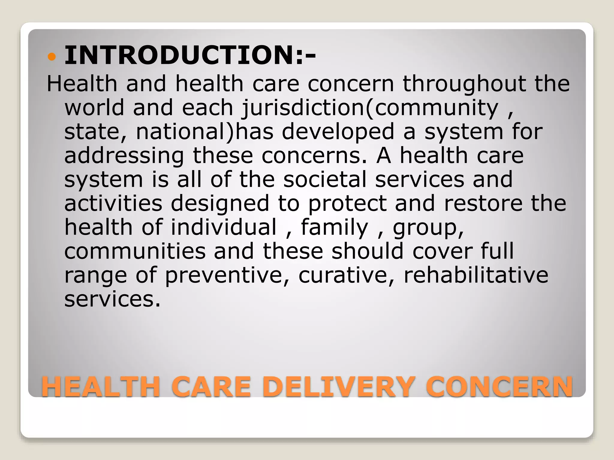 HEALTH CARE DELIVERY SYSTEM PPT.pptx