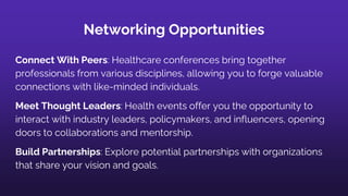 Healthcare Events: Your Gateway To Knowledge, Growth, And Impact.pptx