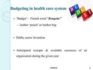 Health care finance and budget | PPTX