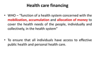Health care financing | PPTX