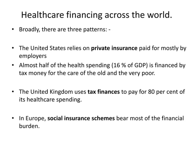 Health care financing | PPTX | Health Insurance | Insurance