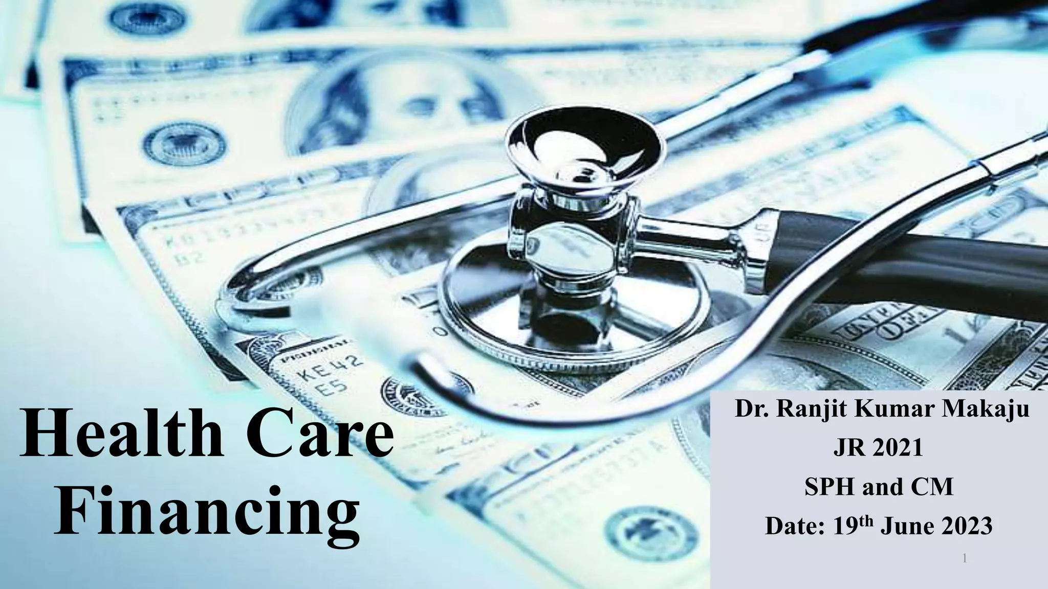 Health_Care_Financing.pptx