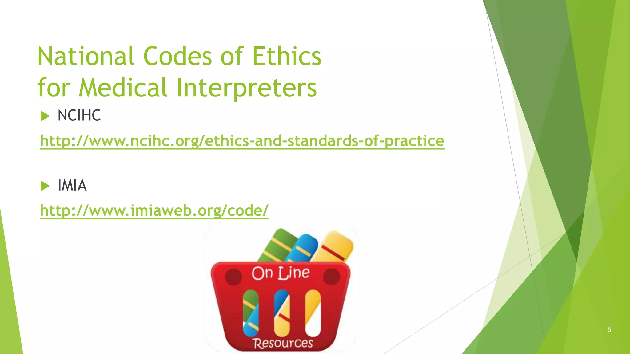 Healthcare interpreter ethics | PPT