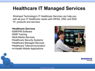Healthcare IT Managed Services | PPT