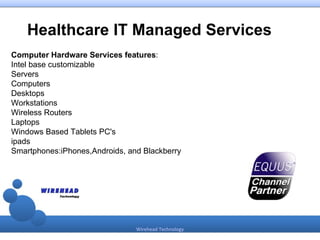 Healthcare IT Managed Services | PPT