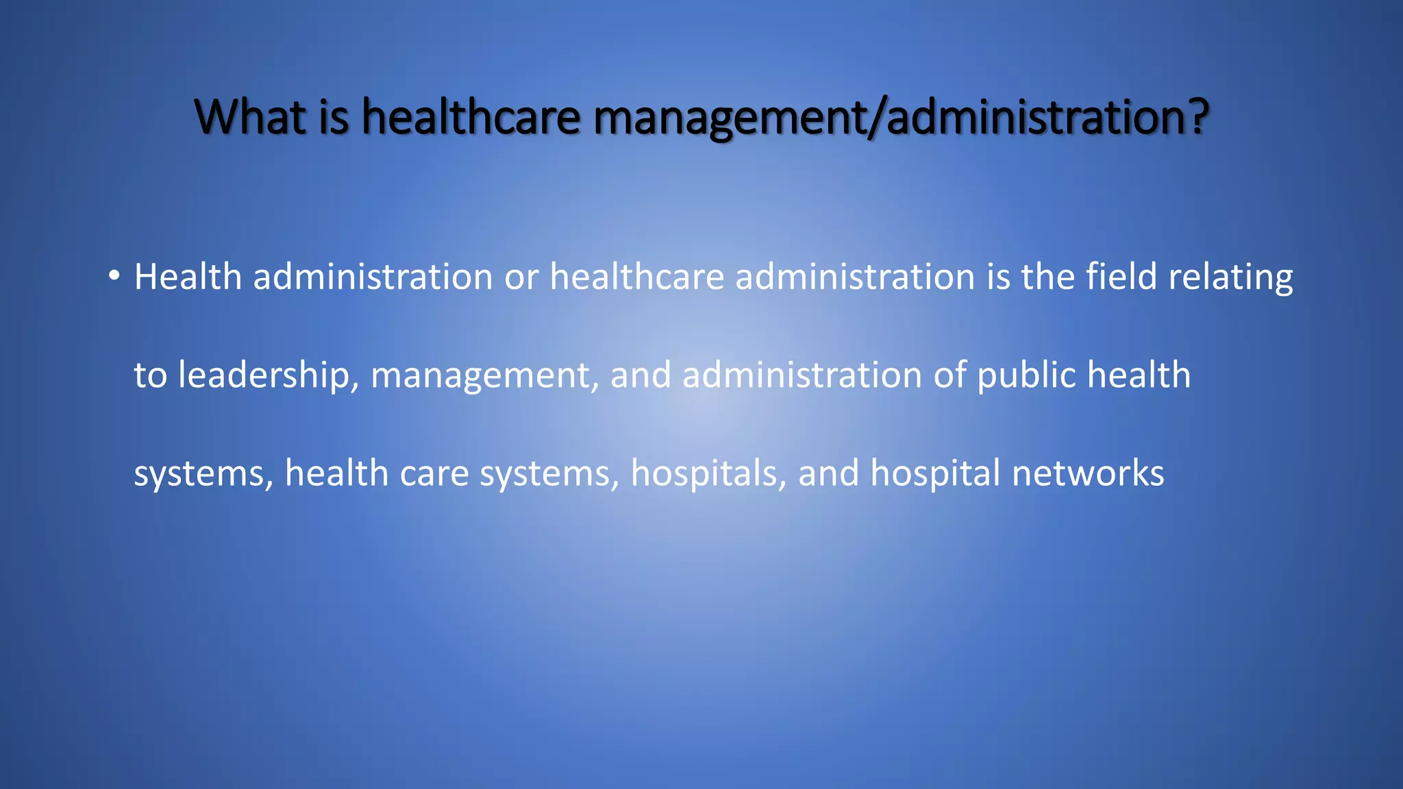 Healthcare management powerpoint | PPTX