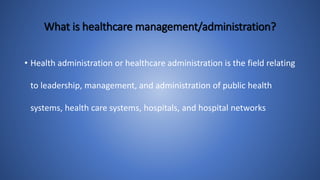 Healthcare management powerpoint | PPTX