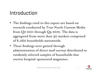 Healthcare Media Research Report 2012 | PPT