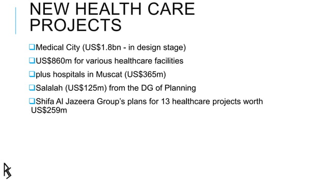 Oman Health care overview | PPTX | Healthcare Industry | Industries