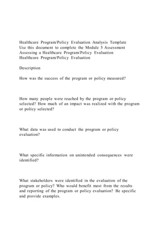 Healthcare ProgramPolicy Evaluation Analysis TemplateUse th | PDF
