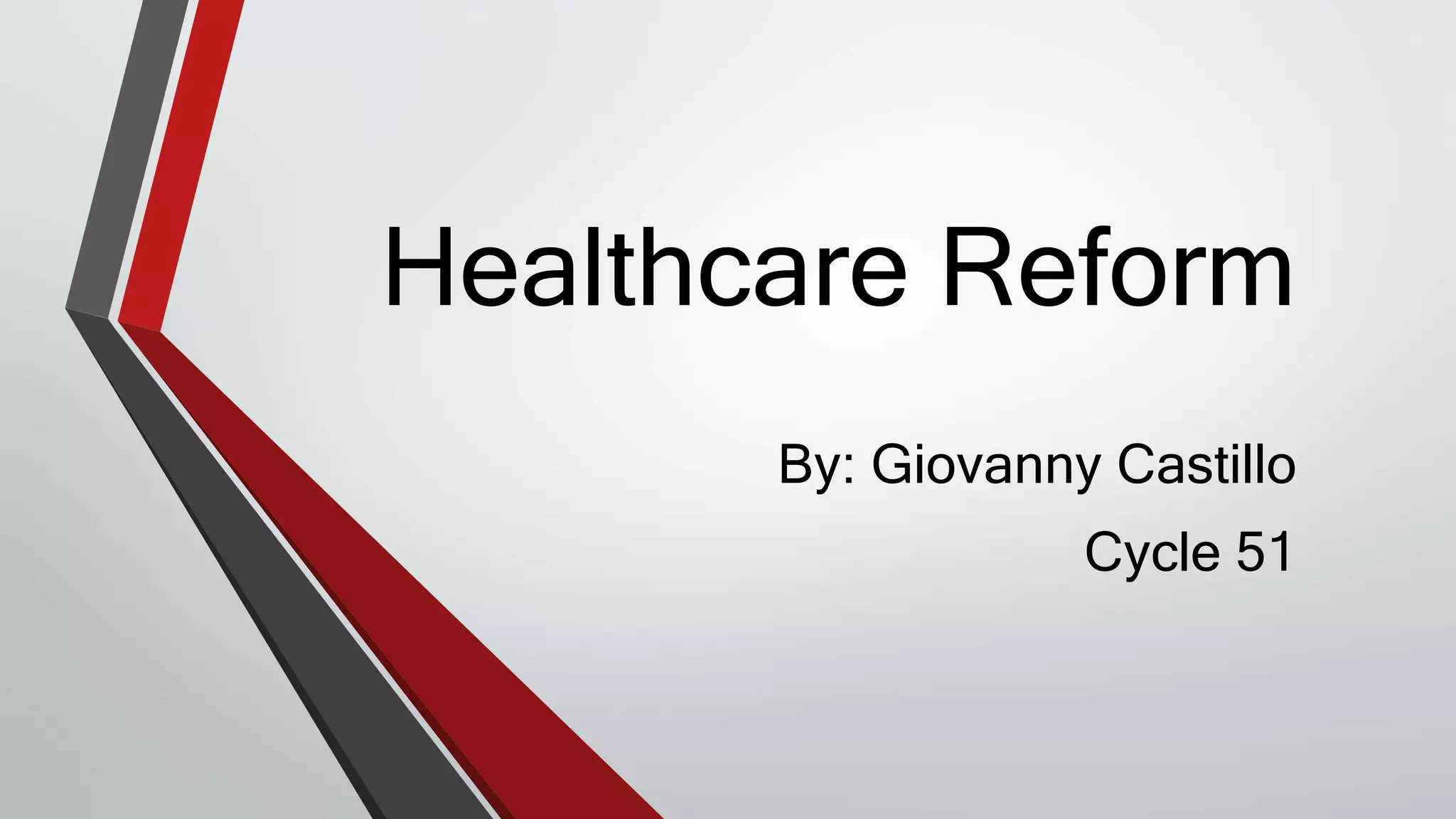 Healthcare Reform.pptx