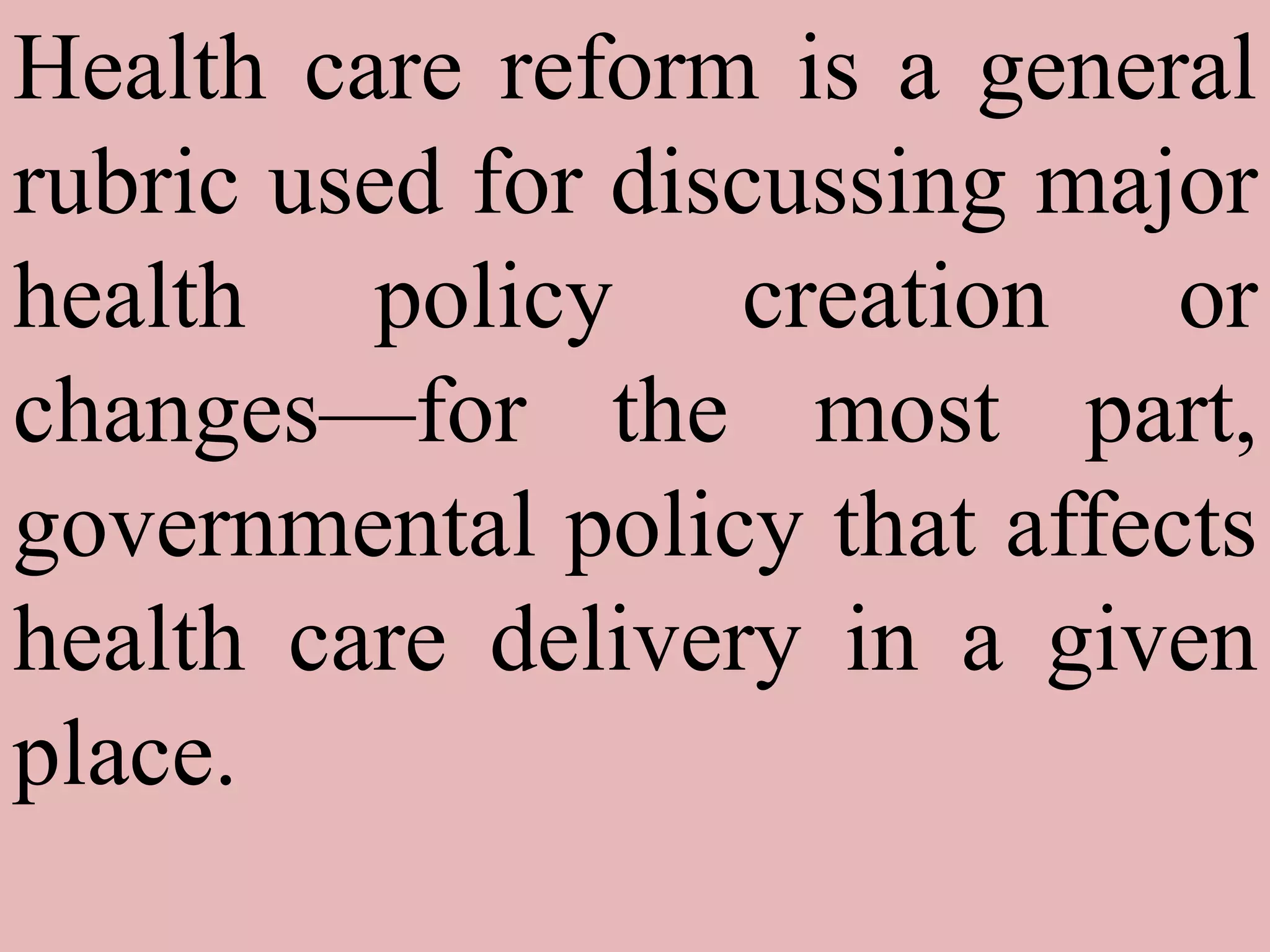 Health care reforms | PPTX