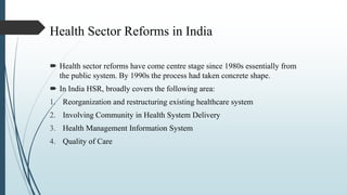 Healthcare reforms in india | PPTX